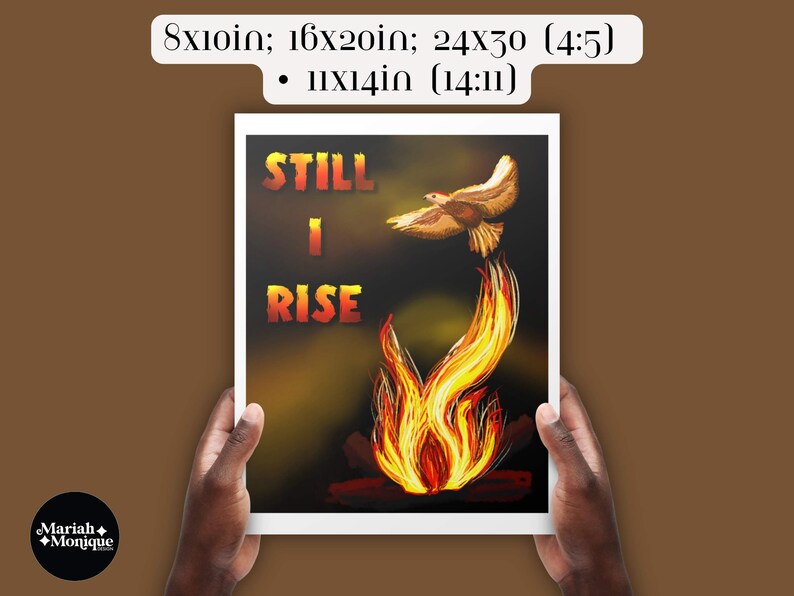 Still I Rise | Digital Art Print, Maya Angelou Poem, Phoenix Rising ...