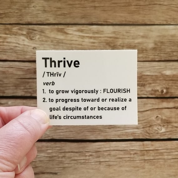 Thrive Decal
