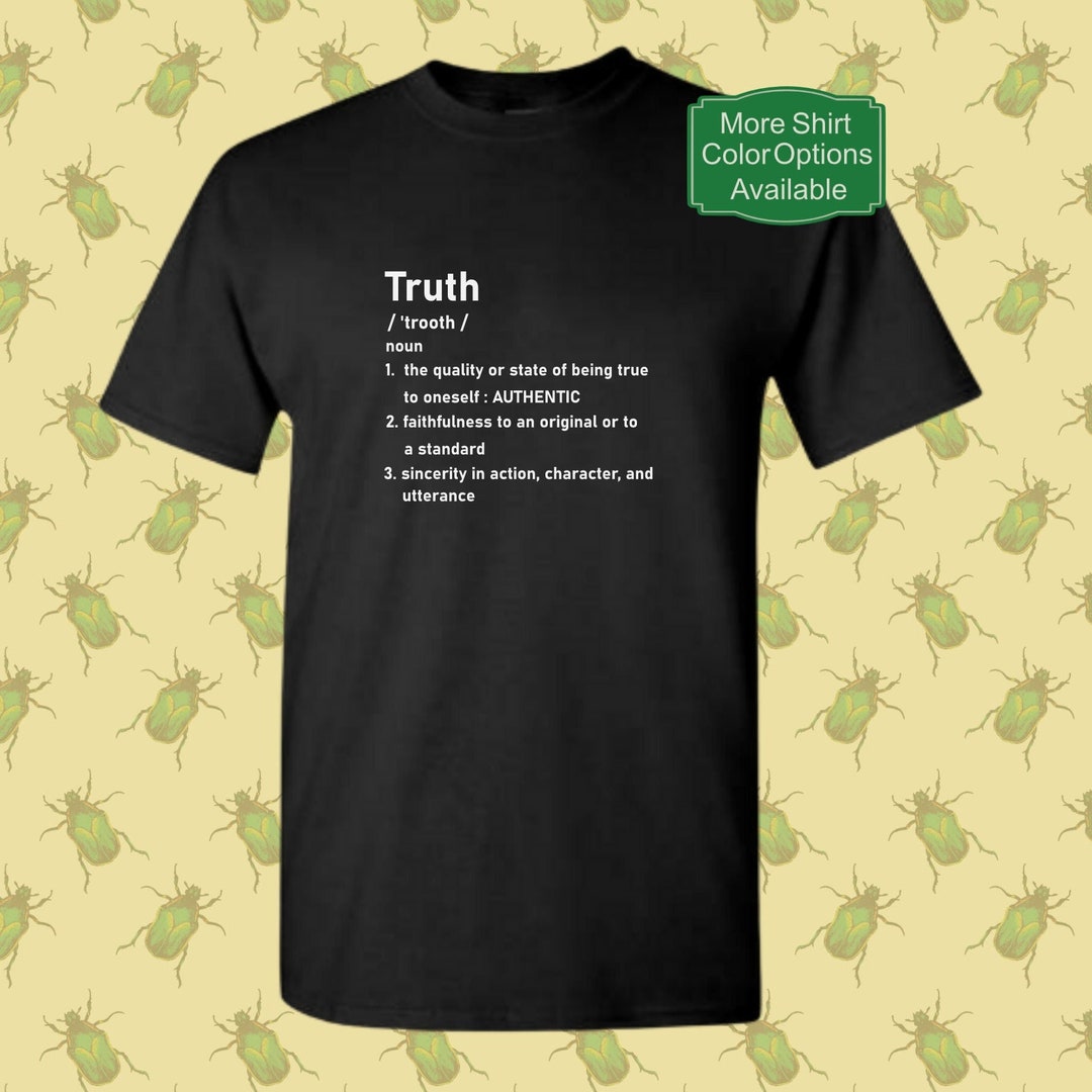 Truth Definition T-shirt, Definition Tshirt, Statement Tee, Dictionary ...