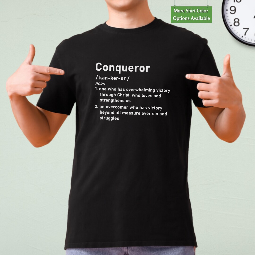 Definition of Conqueror Christian T-shirt, Christian Graphic Tee, Gift ...