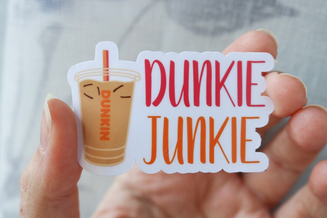 Dunkie Junkie Dunkin Donuts Iced Coffee Sticker, Laptop Stickers ...