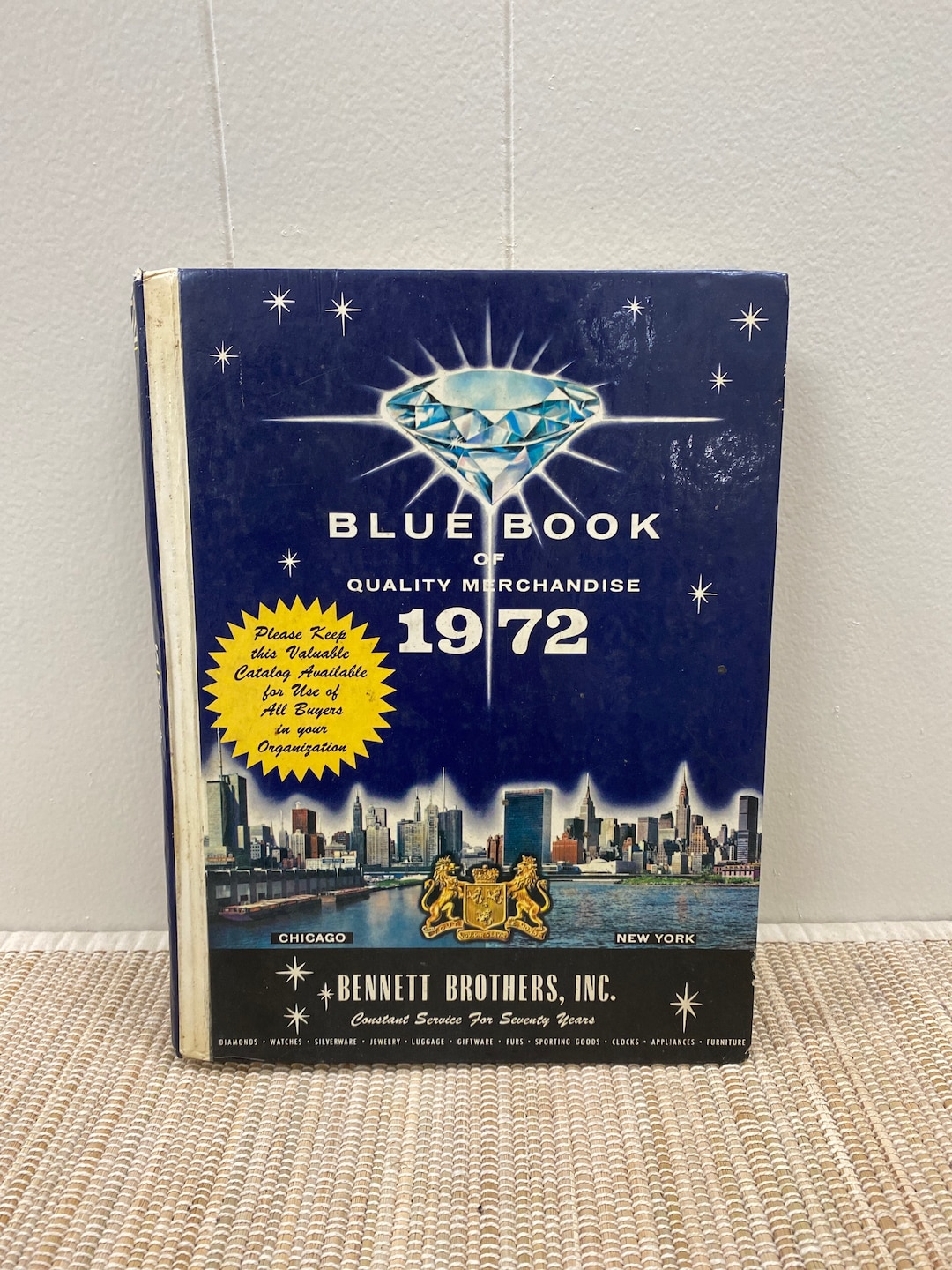 Bennett Brothers Blue Book of Quality Merchandise 1972 Catalog of the ...