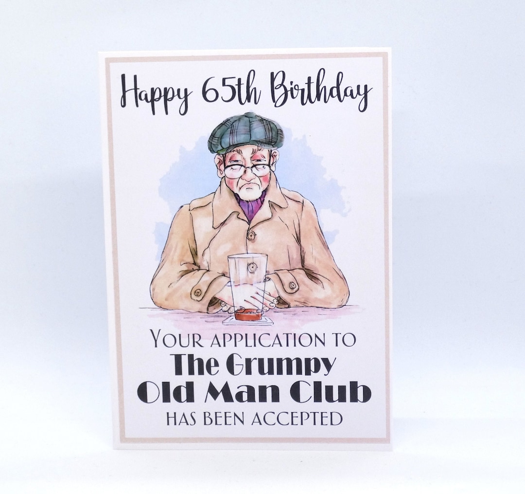 Grumpy Old Man 65th Birthday Card: Humorous Handmade Card - Etsy UK
