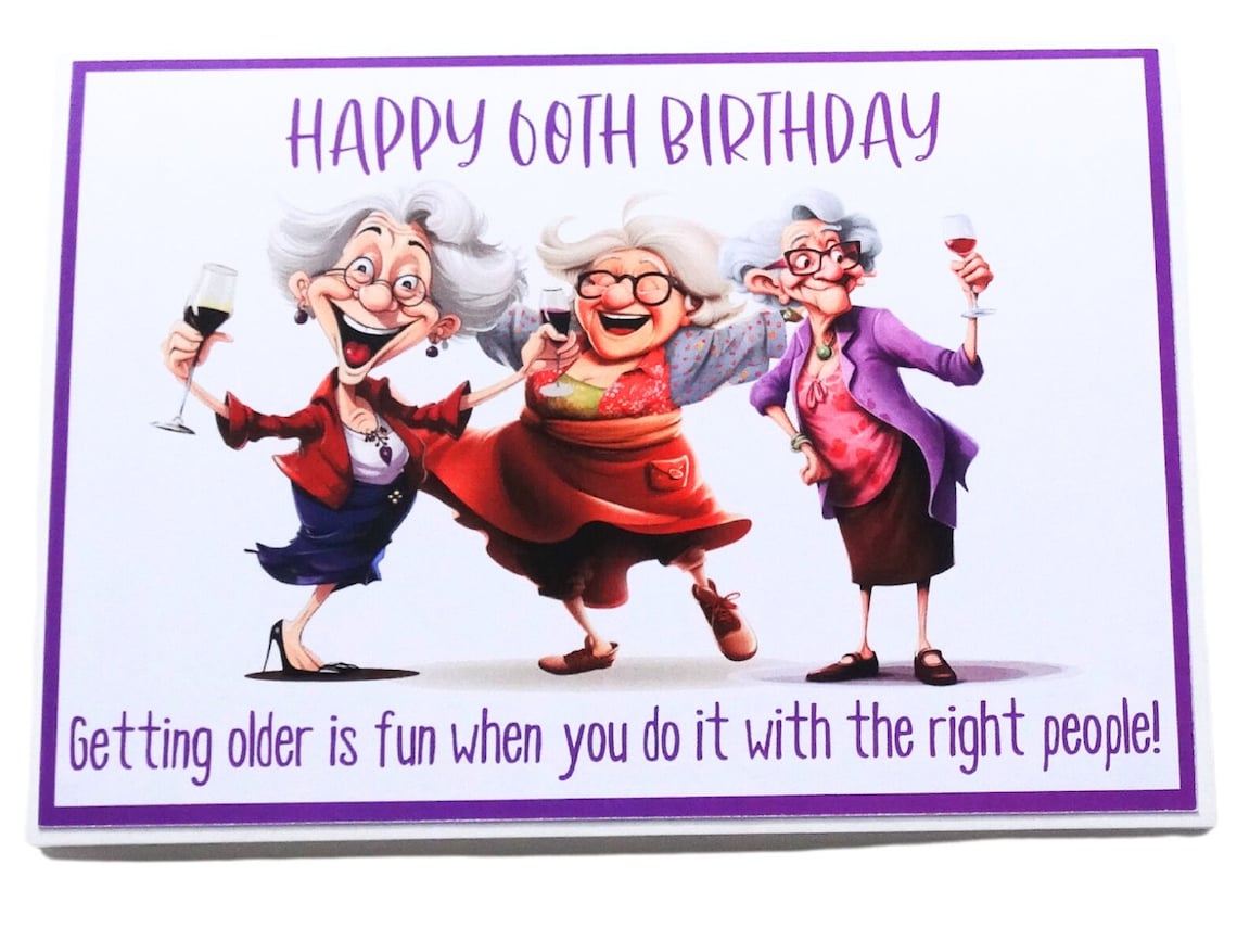 Friends 60th Birthday Card, Cheeky 60th Birthday Card for Women - Etsy UK