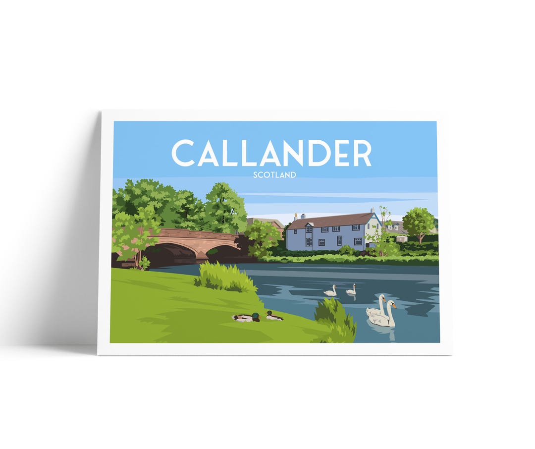 Callander Travel Poster | Scottish Village Wall Art | River Teith Print ...