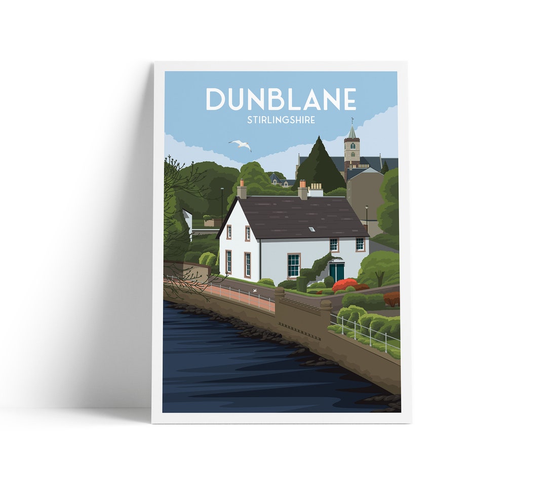 Dunblane Travel Poster - Stirlingshire - Scotland - Allan Water - River ...