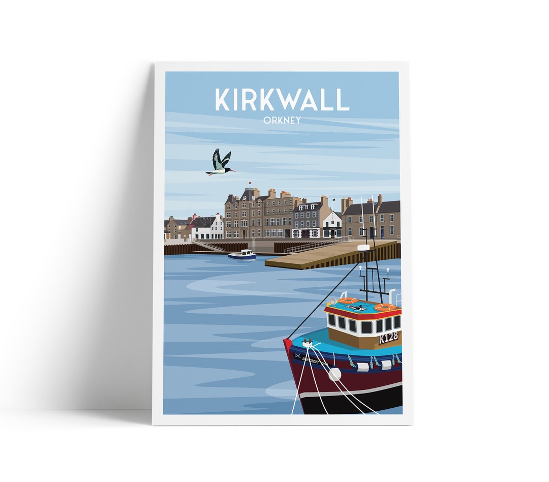 Kirkwall Print - Orkney Travel Poster - Scotland - Etsy