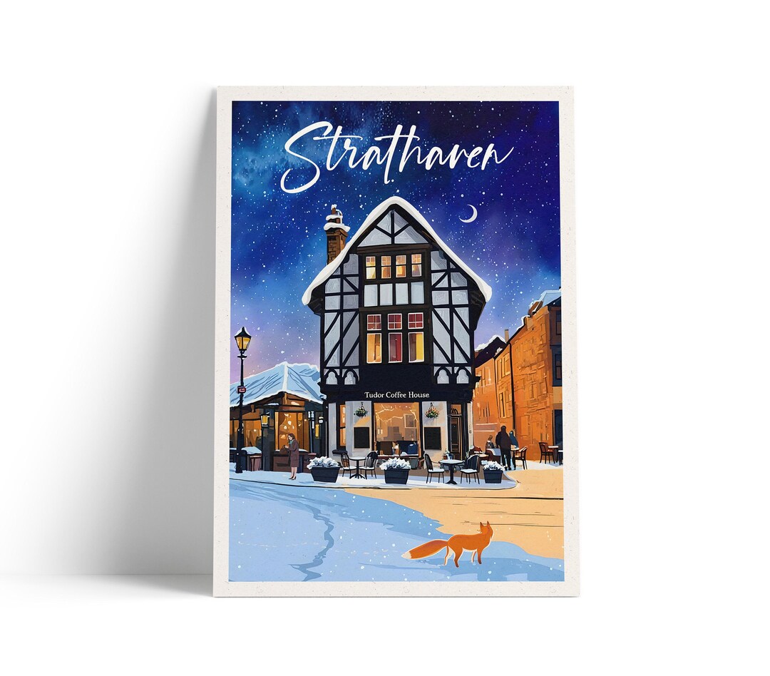 Strathaven Travel Poster – Tudor Coffee House on a Starry Winter's ...