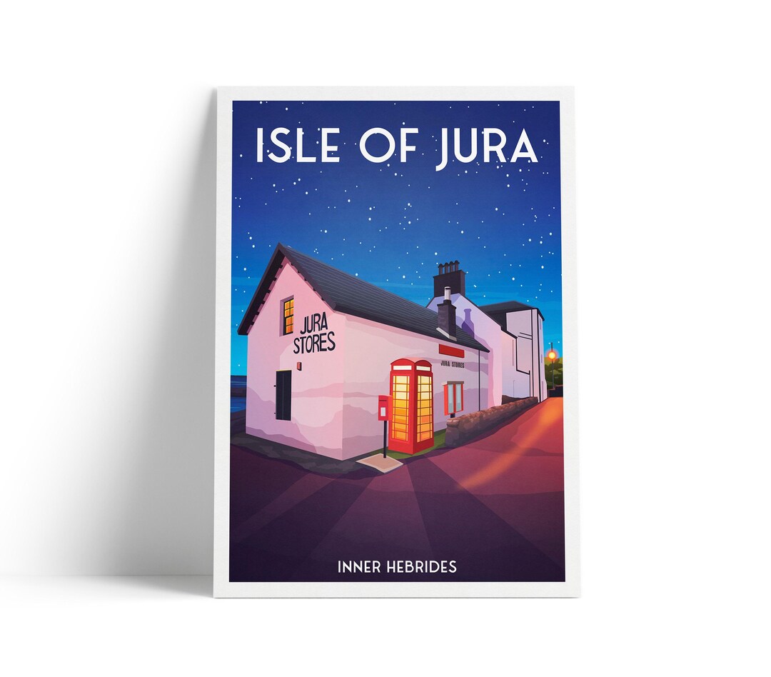 Isle of Jura Travel Poster – Jura Stores, Inner Hebrides (unframed Art ...