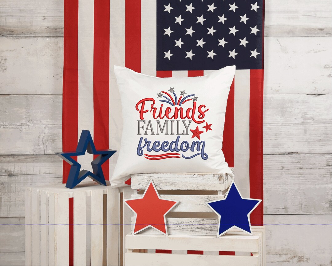 Friends Family Freedom Patriotic Embroidery Design- Available Sizes ...
