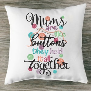 Moms/mums Are Like Buttons They Hold It All Together Embroidery Design ...