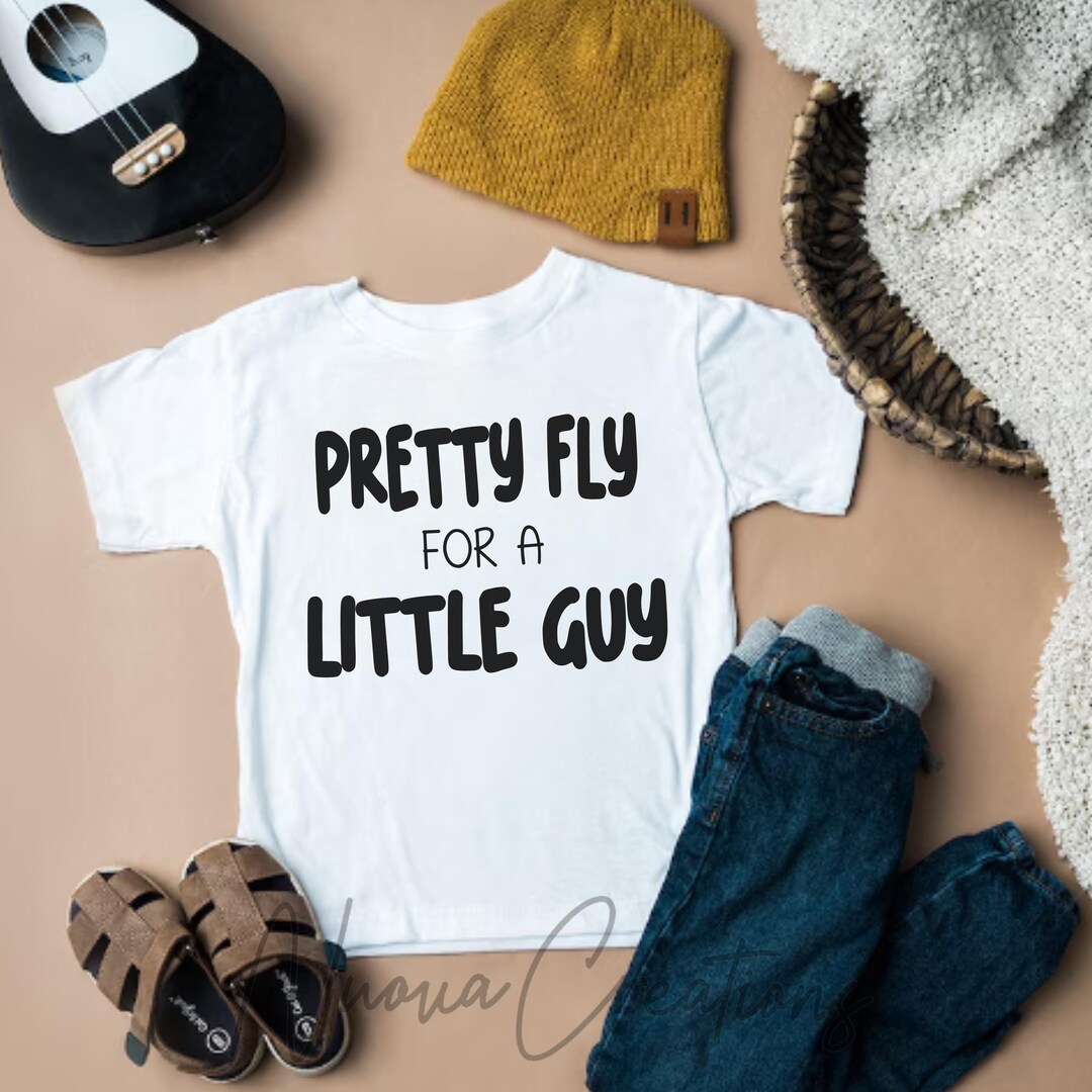Pretty Fly for a Little Guy SVG, Boy Svg, Little Boy Svg, Digital ...