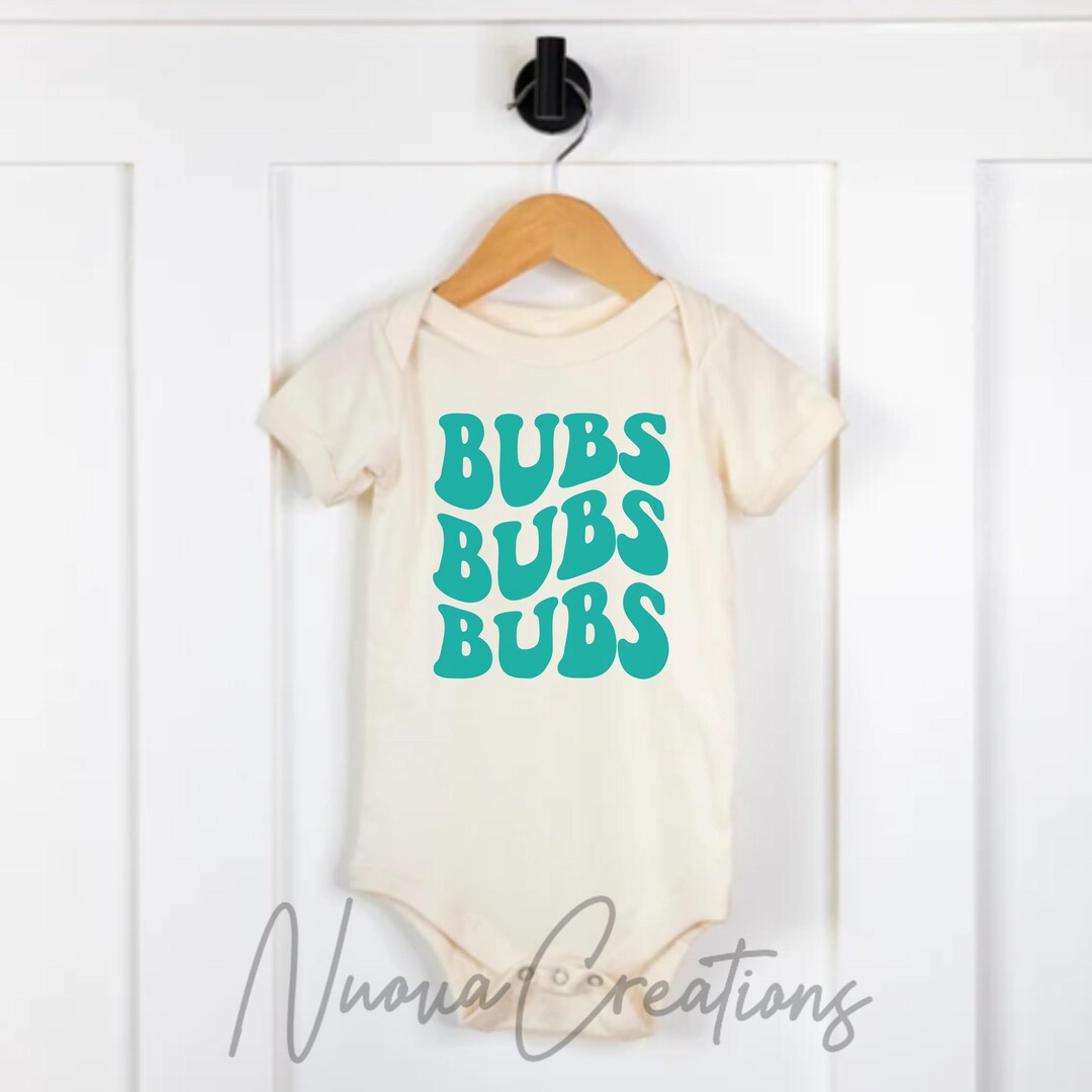 Bubs SVG, Digital Download, Digital Files, Cut Files, Baby Svg, Kid Svg ...