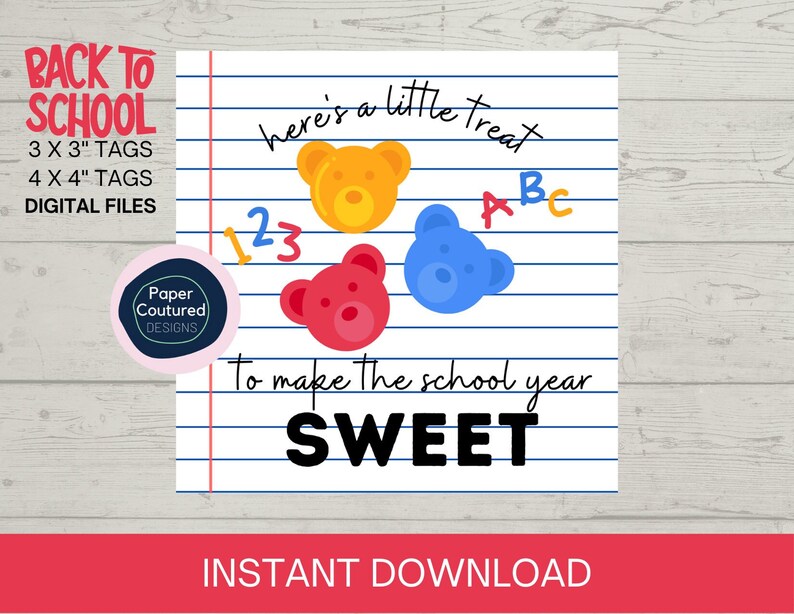 First Day of School Printable Tag Download Classroom Treat Tag Gummy ...