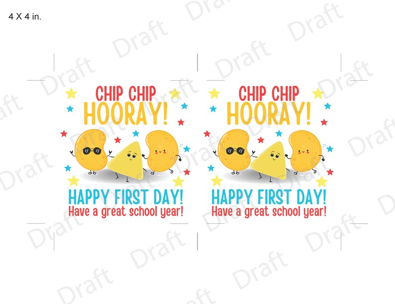 First Day of School Printable Tag Download Classroom Treat Tag Chips ...