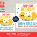 First Day of School Printable Tag Download Classroom Treat Tag Chips ...