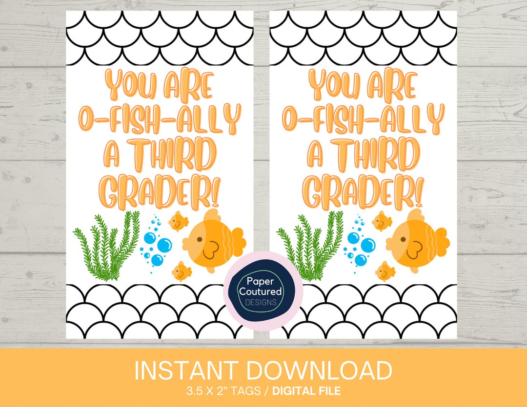 First Day of School Printable Tag Download Classroom Treat Tag Goldfish ...