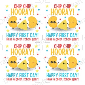 First Day of School Printable Tag Download Classroom Treat Tag Chips ...