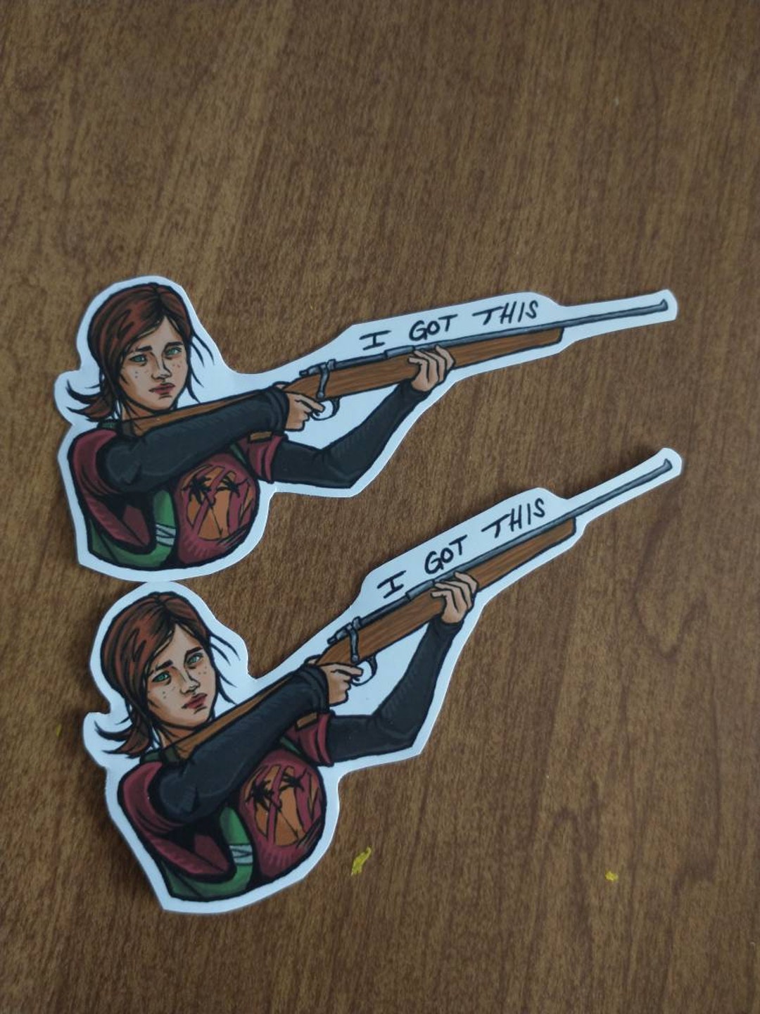 The Last of Us Ellie Sticker I Got This - Etsy