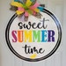 Summer Wreath Front Door Decor Summertime Door Sweet Summertime Sign ...