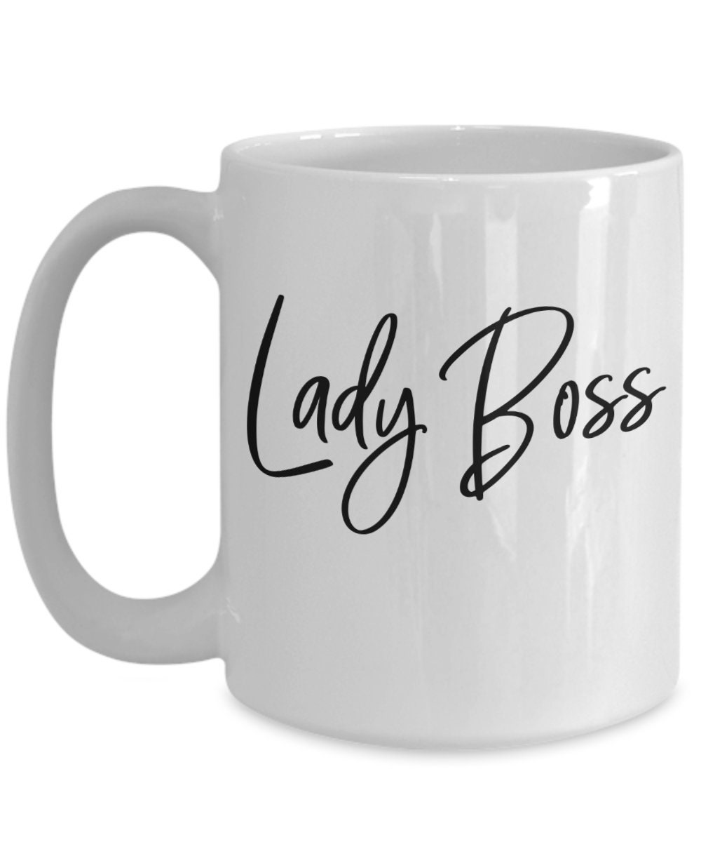Lady Boss Mug Girl Boss Gift Boss Lady Gift - Etsy
