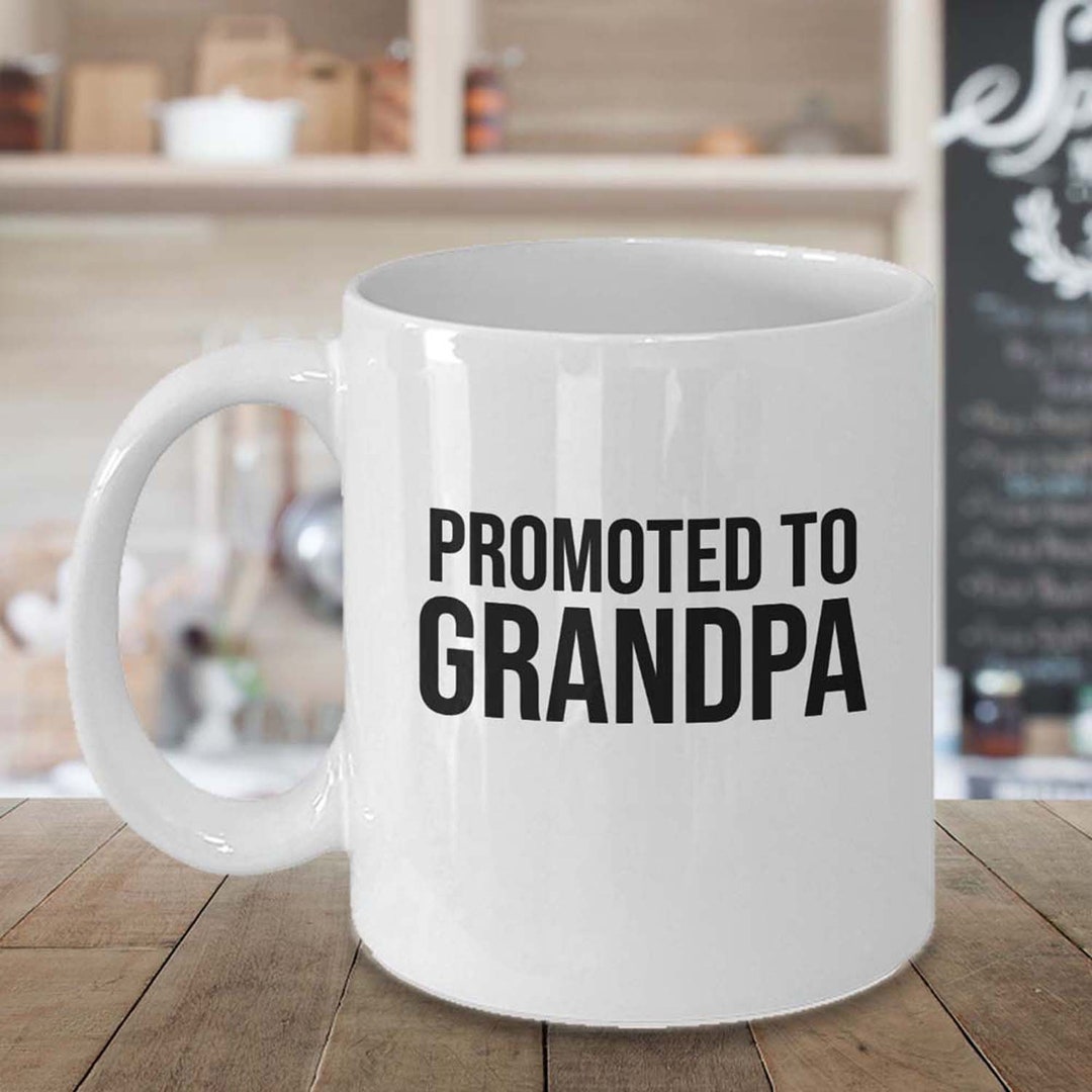 New Grandpa Gift, Promoted to Grandpa, New Grandparent Mug - Etsy