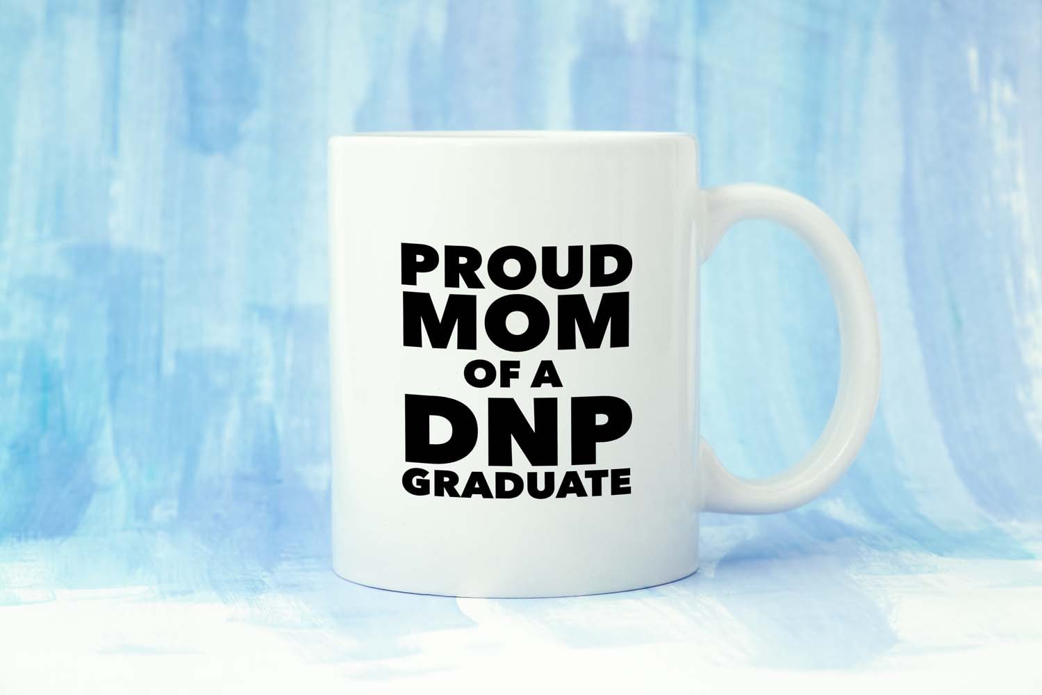 DNP Graduation Gift Doctor of Nursing Practice Proud Mom DNP - Etsy