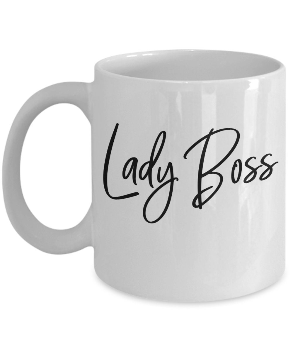 Lady Boss Mug Girl Boss Gift Boss Lady Gift - Etsy