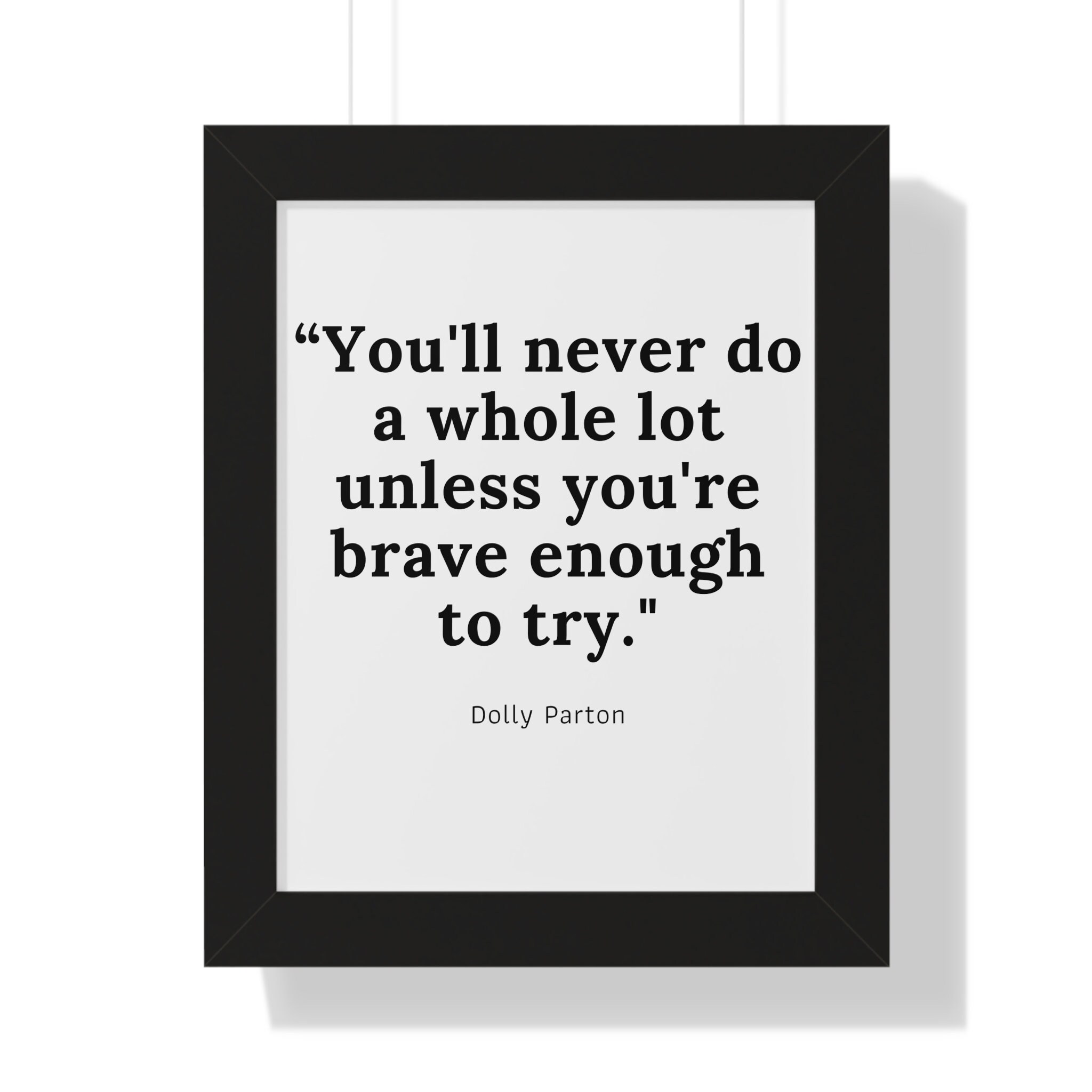 Dolly Parton Quote Poster, Bravery Poster, Motivational Print - Etsy