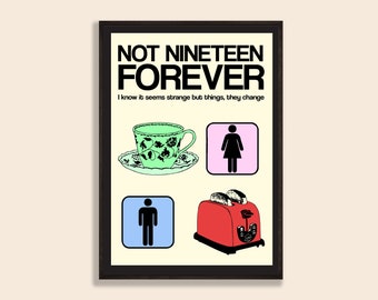 The Courteeners You're Not Nineteen Forever Lyrics Music A3 A4 A5 Wall ...