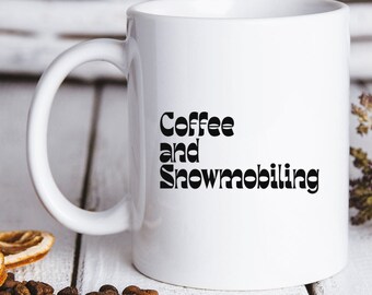 Funny Snowmobile Mug Snowmobiling Coffee Mugs Snowmobiler - Etsy