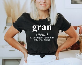 Funny Gran Tshirt - Etsy