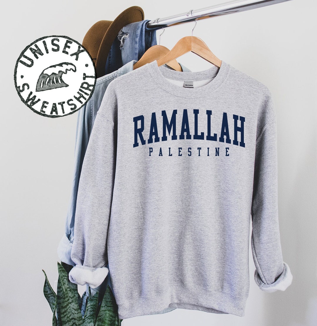 Ramallah Palestine Sweatshirt, Gifts, Funny Sweater Shirt, Jumper, Men ...