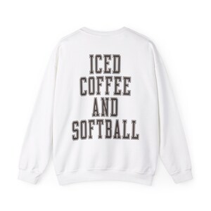 Softball BACK PRINT Sweatshirt, Gifts, Crewneck, Funny Sweater Shirt ...