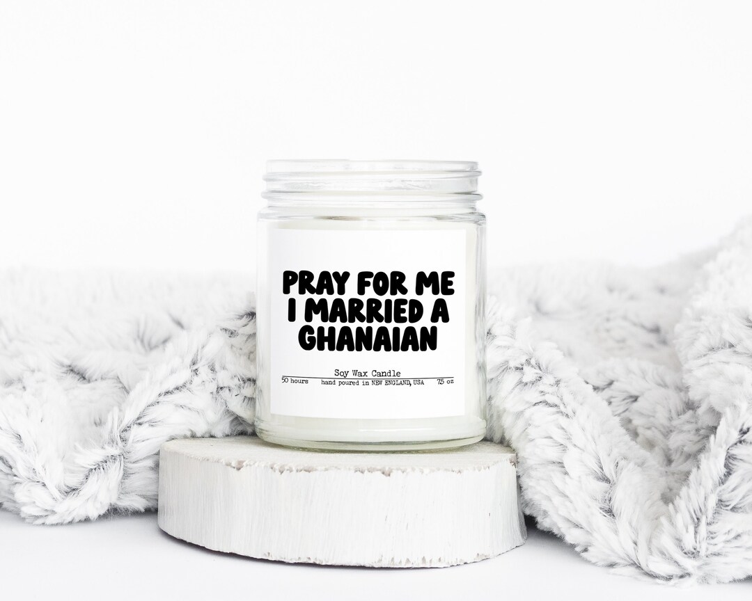 Ghanaian Ghana Wedding Anniversary Wife Husband Ts Funny Candle