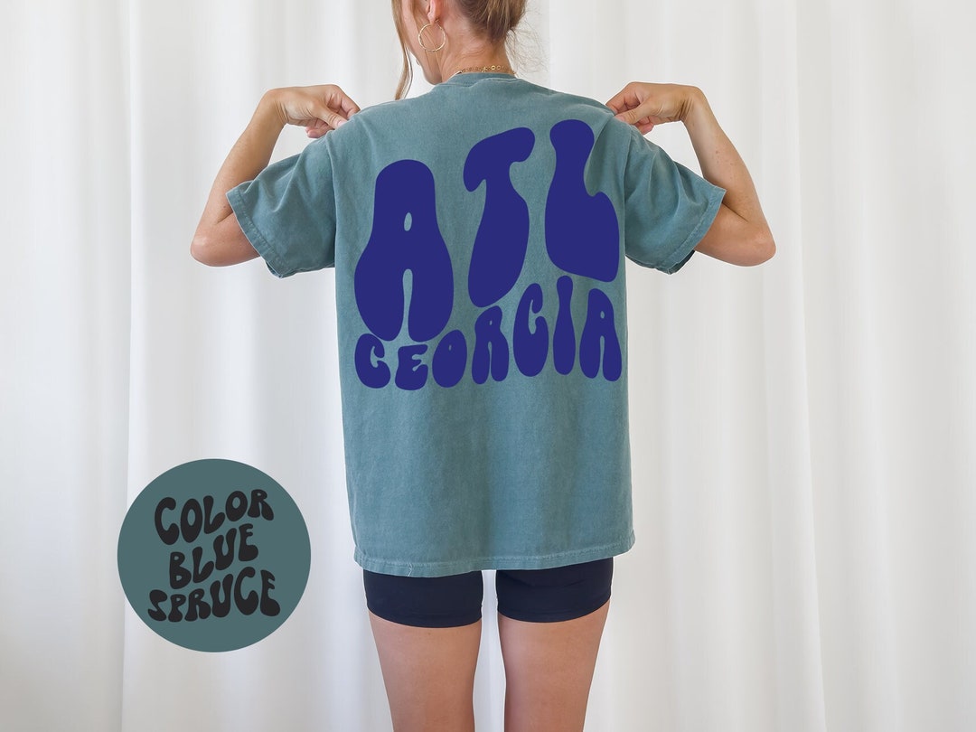 Atl Atlanta Georgia BACK Print Shirt, Gifts, COMFORT COLORS, Tshirt ...