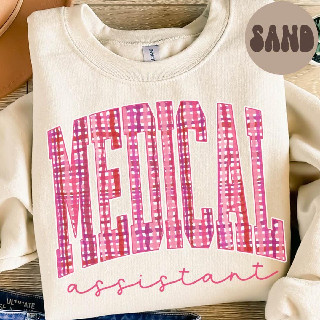 Pink Gingham Medical Assistant Sweatshirt, Nurse Life Shirt, Nurse Week ...