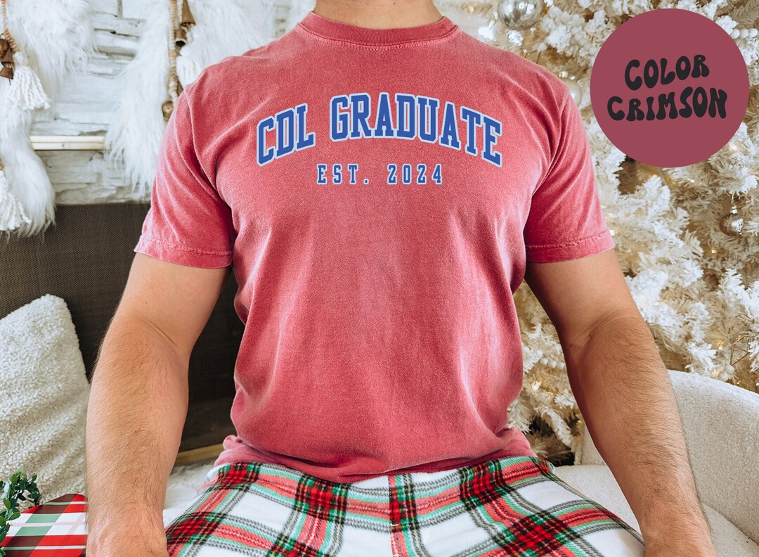 CDL Graduation Gift Truck Driver Long Haul Husband 2024 Shirt, Gifts ...