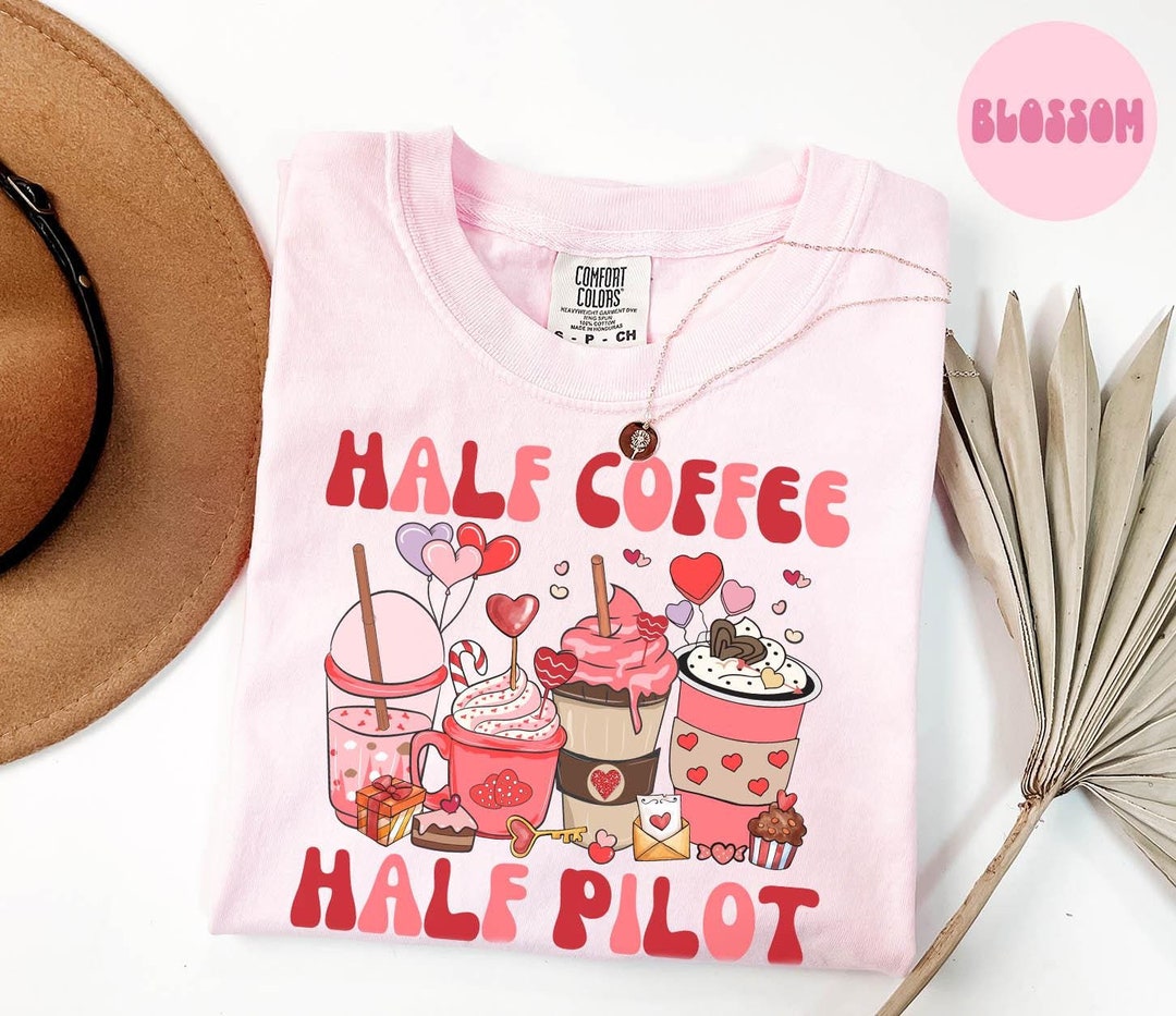 PILOT Valentine's Day Shirt, PILOT Gifts, Coffee Tee, Graduation Tshirt ...