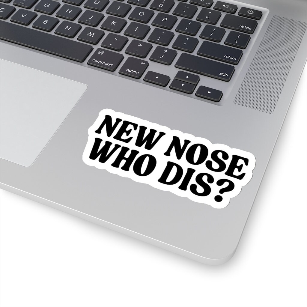 New Nose Job Surgery Recovery Sticker Gifts Kiss Cut for - Etsy