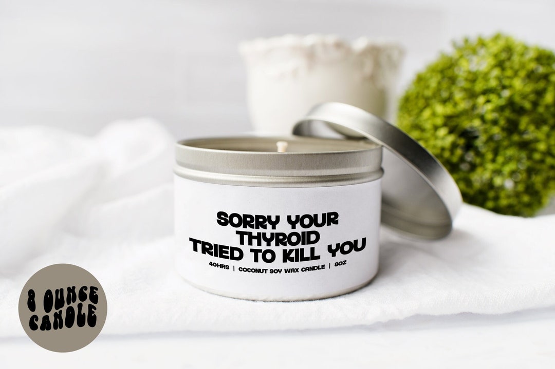 Thyroid Cancer Hyperthyroidism Hypothyroidism Candle, Gifts, Tin ...