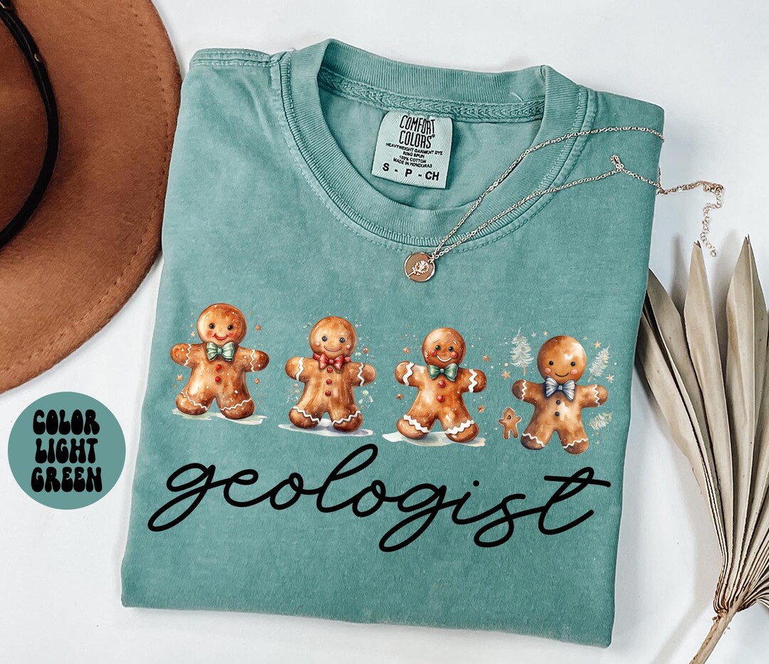 Geologist Geology Shirt, Christmas Shirt, Gifts, Gingerbread Man Shirt ...