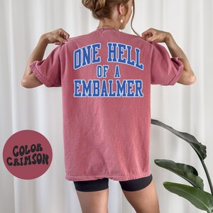 Embalmer Embalming Mortician Graduation BACK Print Shirt, Gifts ...