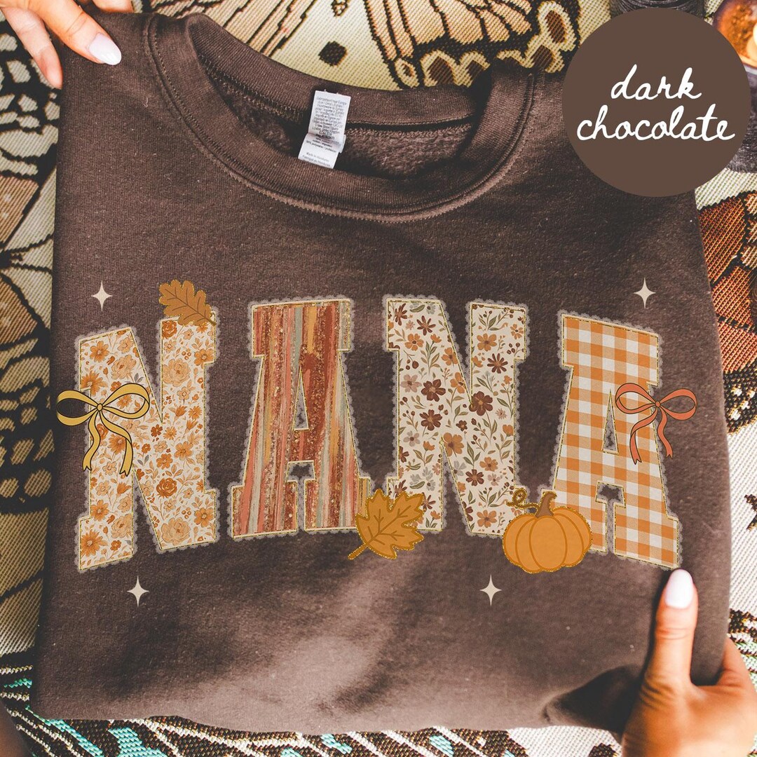Nana Sweatshirt, Autumn Grandma Shirt, New Fall Grandma Crewneck, Crew ...