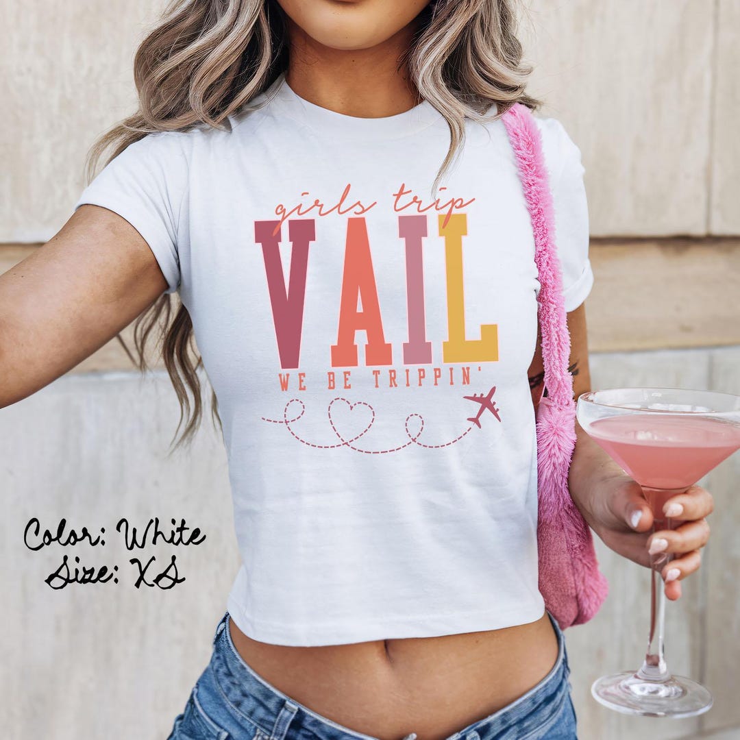 Vail Baby Tee, SNUG FIT, Girls Trip Tshirts, Matching Shirts, Group ...
