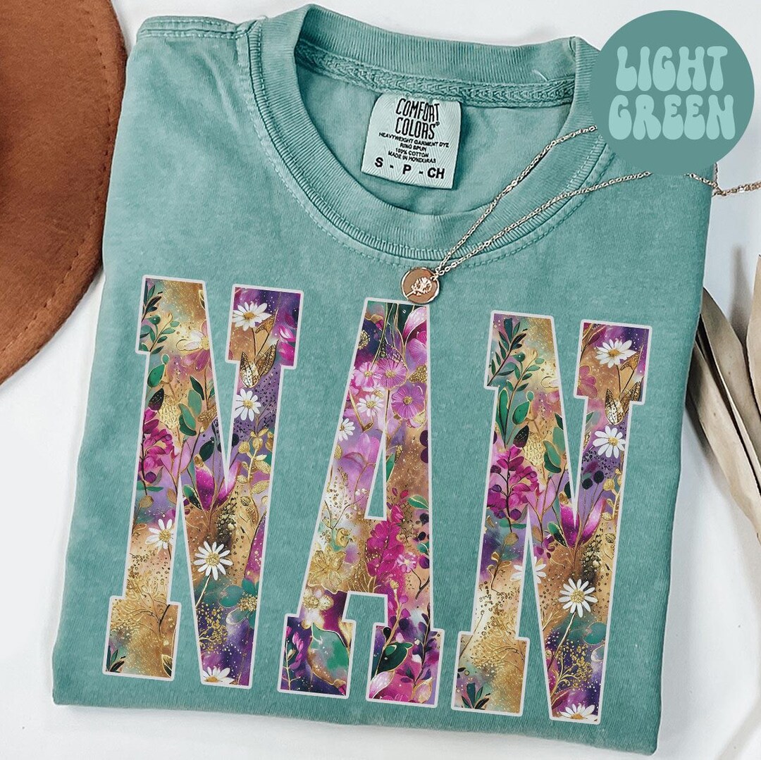 Moody Wildflower Nan Comfort Colors Shirt, Grandma Shirt, Mothers Day ...