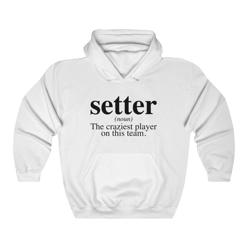 Setter Definition Volleyball Hoodie Funny Hooded Sweatshirt - Etsy