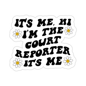 Court Reporter Graduation Sticker, Gifts, Kiss Cut, for Laptop, Funny ...