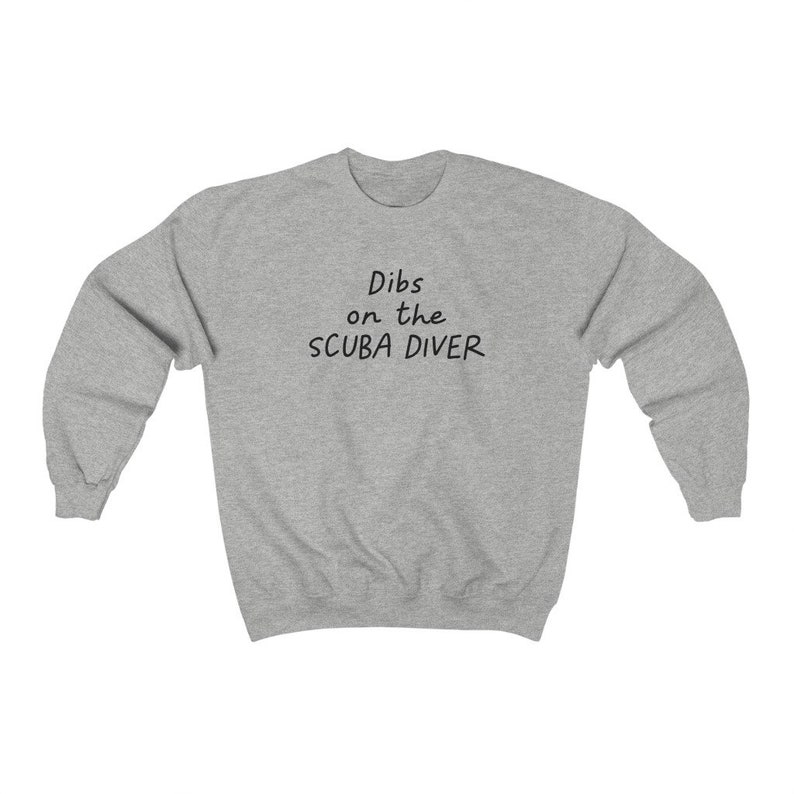 Scuba Diving Diver Wife Girlfriend Husband Boyfriend Sweatshirt, Funny ...