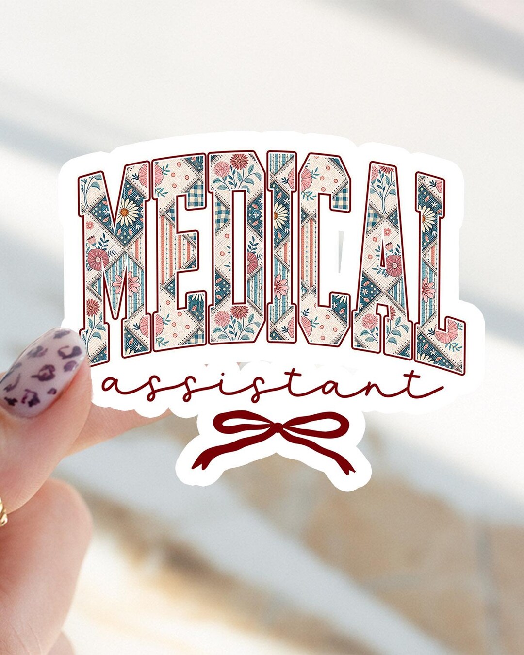 Medical Assistant Sticker, Patchwork Bow Nurse Life Gifts, Nurse Week ...